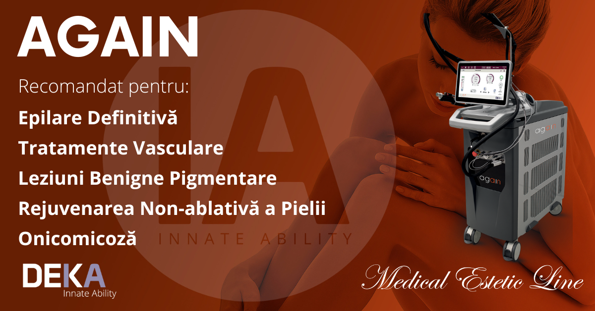AGAIN | DEKA Laser | Importator Romania | Medical Estetic Line